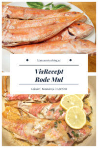 Heerlijk visrecept: Rode mul van de Haagse markt