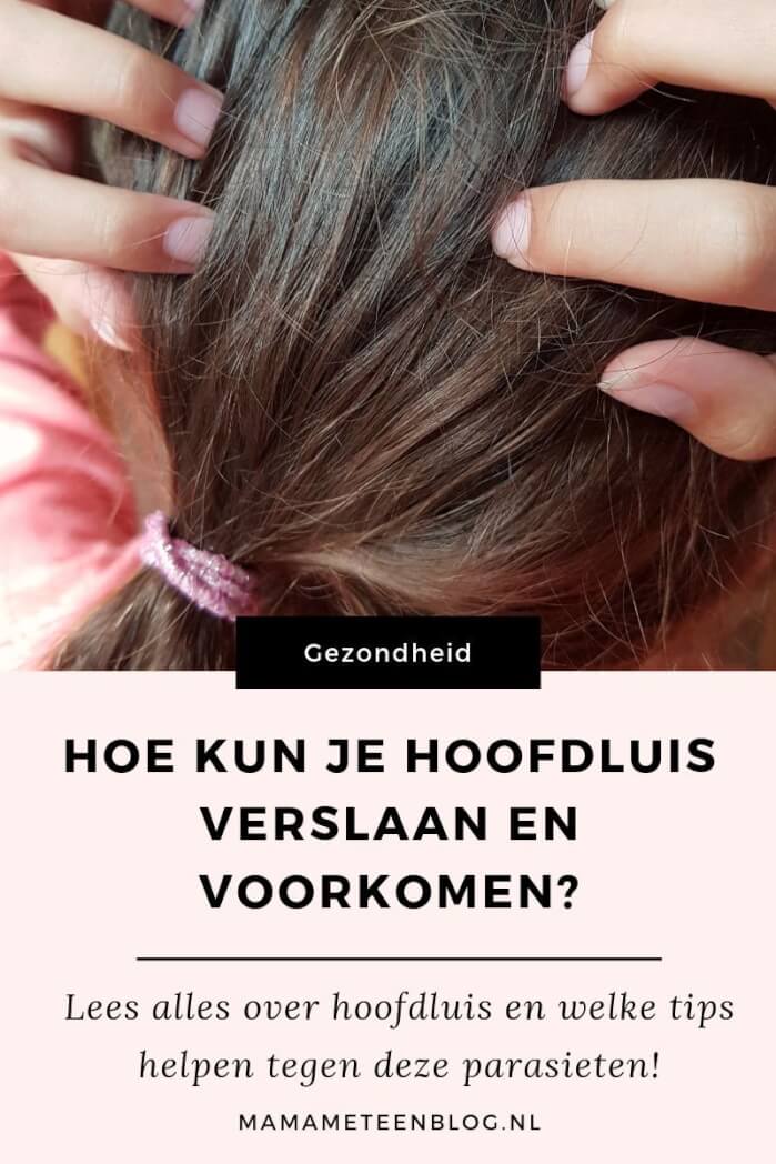 Hoofdluis verslaan en voorkomen! Hoe?